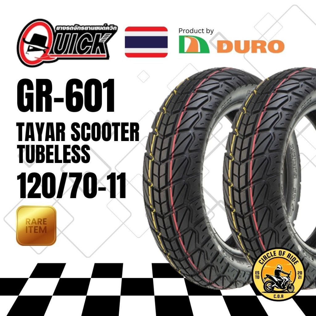 [RARE ITEM] 🇹🇭 QUICK DURO GR601 - 120/70-11 TAYAR SCOOTER TUBELESS ...