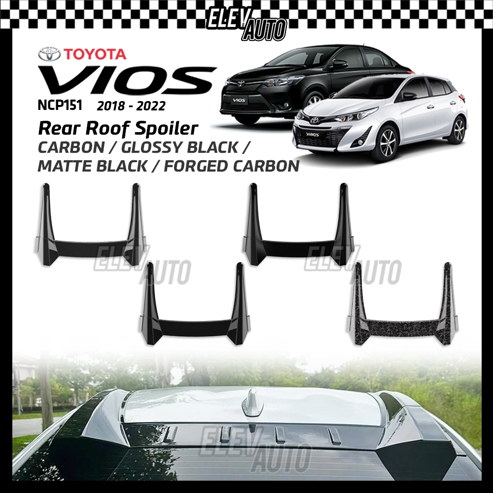 Toyota Vios NCP151 2018 - 2023 Rear Top Roof Spoiler Carbon Matte Black ...