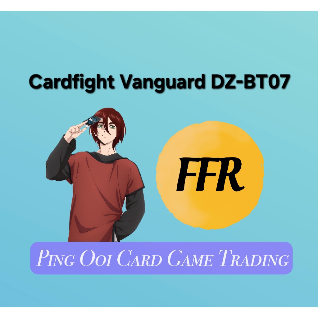 Cardfight Vanguard DZ-BT07 FFR Rarity (JP) | Shopee Malaysia