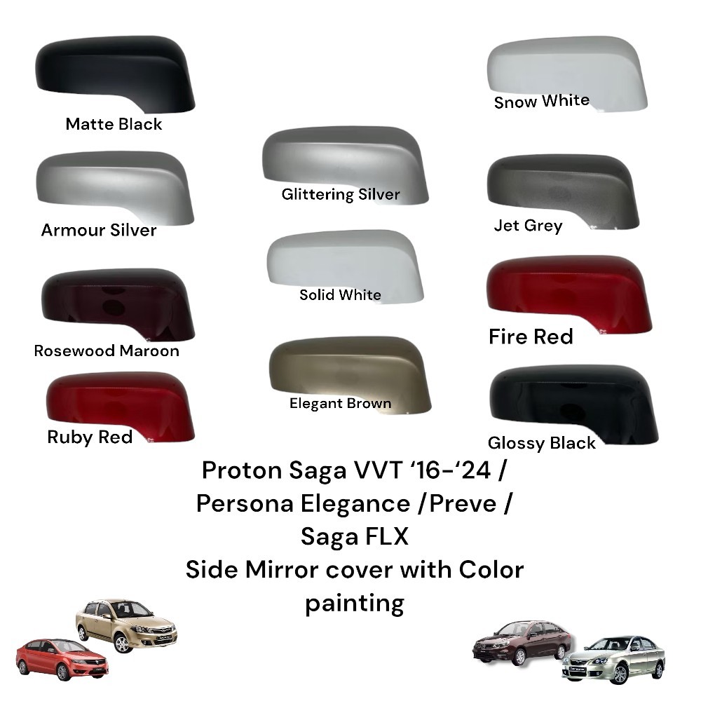 Proton Saga VVT 2016-2024 / Persona Elegance/ Preve/ Saga FLX/ Saga FL ...