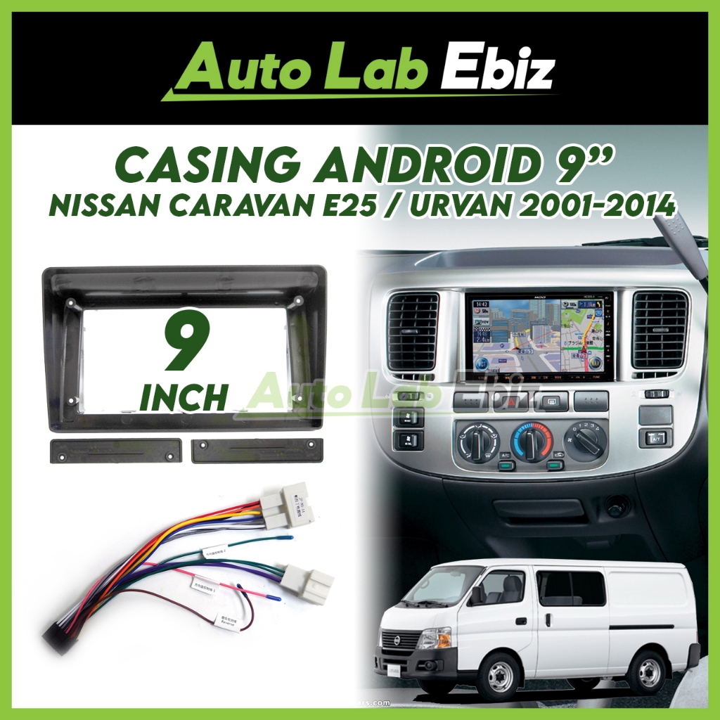 Nissan Caravan E25 / Urvan 2001-2014 Android Player Casing 9" inch with ...