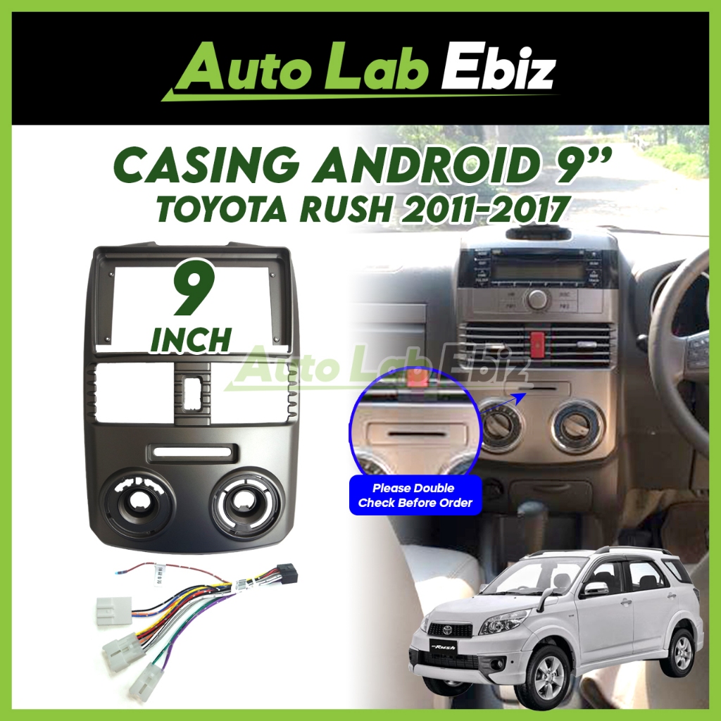 Toyota Rush 2011-2017 Android Player Casing 9" inch with Toyota Power ...