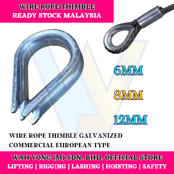 WIRE ROPE THIMBLE GALVANIZED COMMERCIAL EUROPEAN TYPE (6MM – 12MM ...