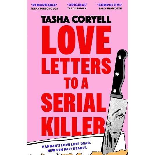 Love Letters to a Serial Killer by Tasha Coryell (Author of Matchmaking ...