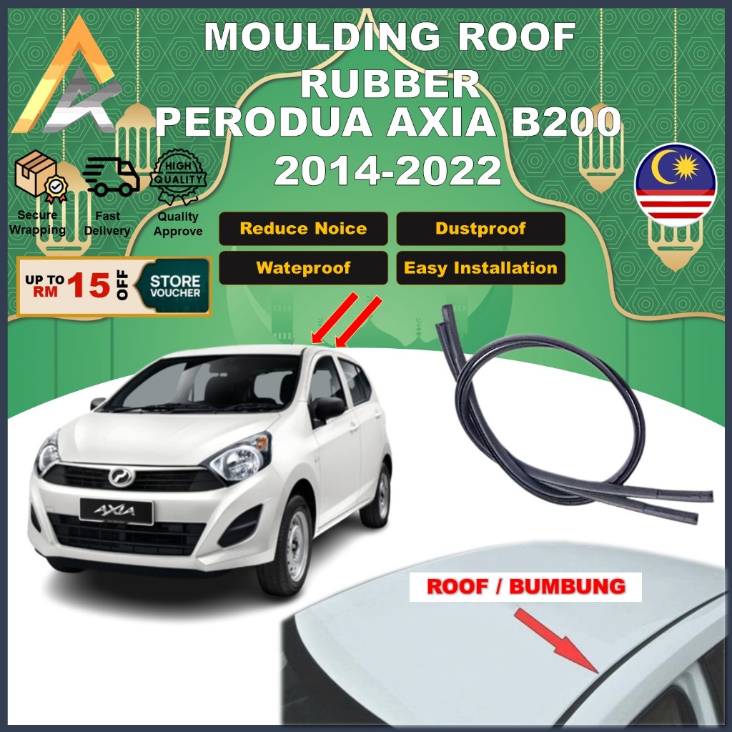 ORIGINAL PERODUA AXIA B200 2014-2022 ROOF MOULDING LINING RUBBER OUTER ...