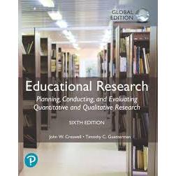 Educational Research: 6th Global Edition by John W. Creswell ...