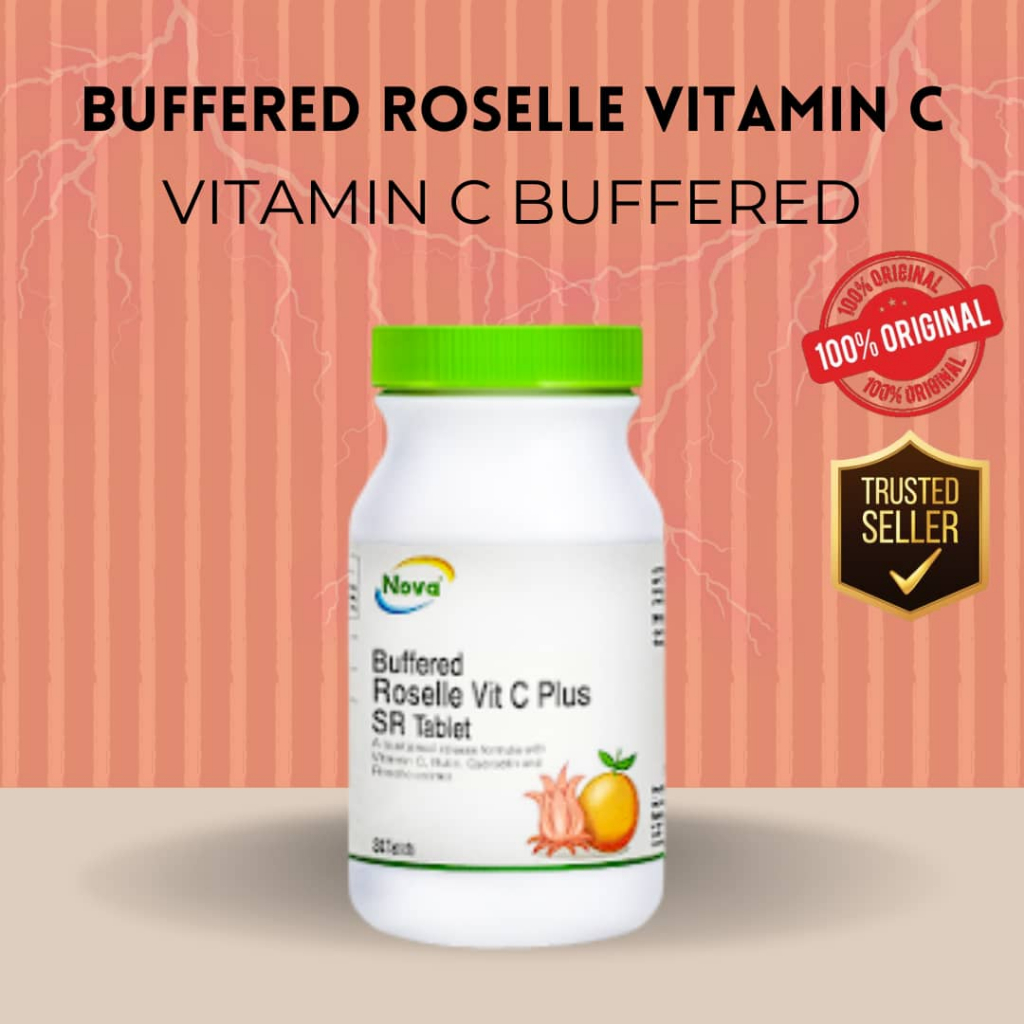 NOVA BUFFERED ROSELLE VIT C PLUS SR 30S [EXP:2026] | Shopee Malaysia