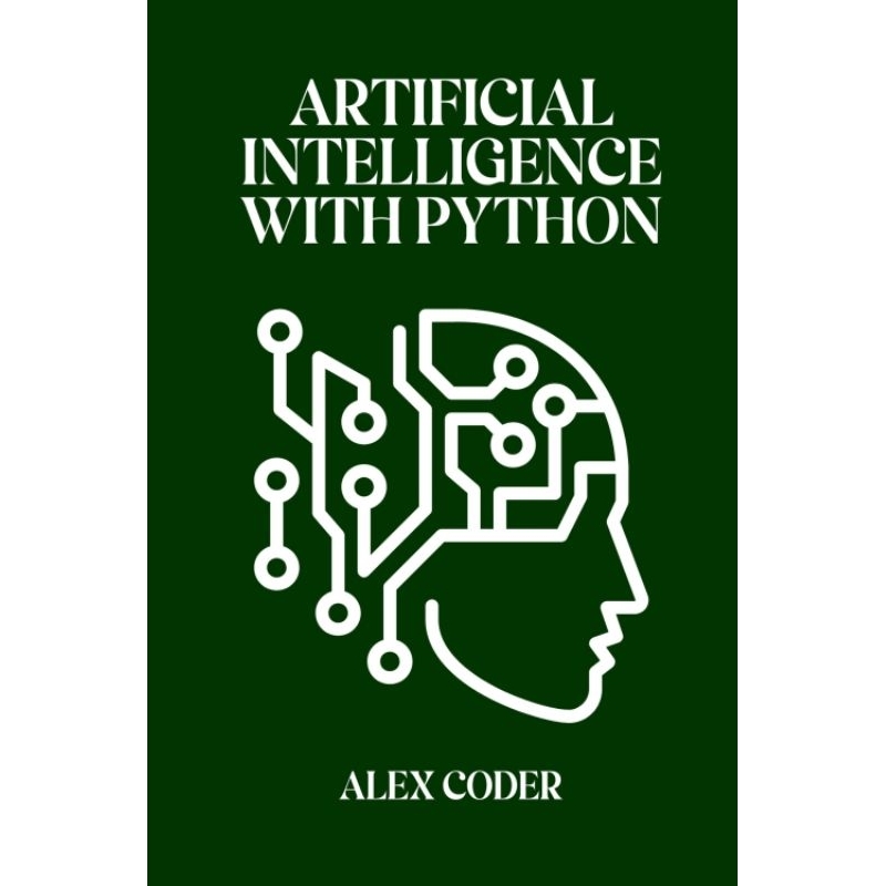 Artificial Intelligence with Python: Building Intelligent Systems with scikit-learn, TensorFlow ...