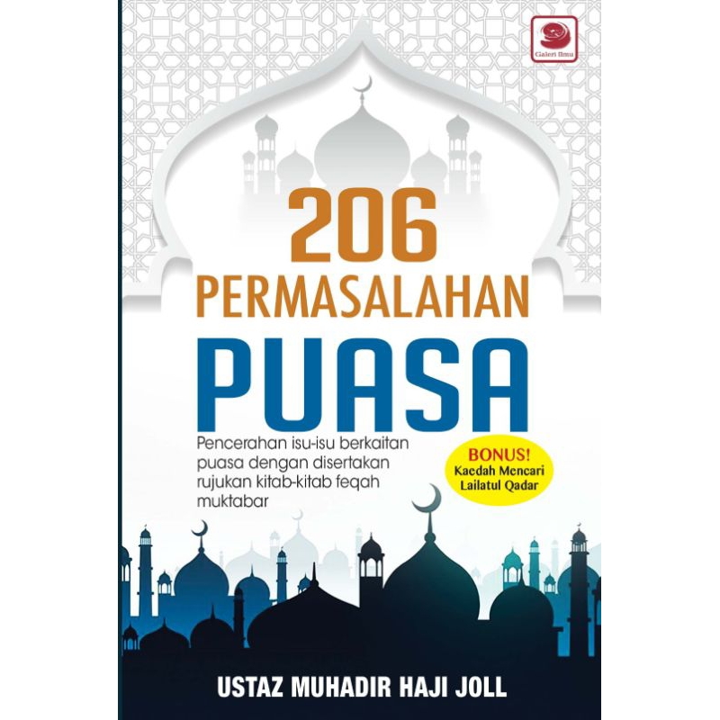 206 Permasalahan Puasa : Pencerahan Isu-Isu Berkaitan Puasa Dengan ...