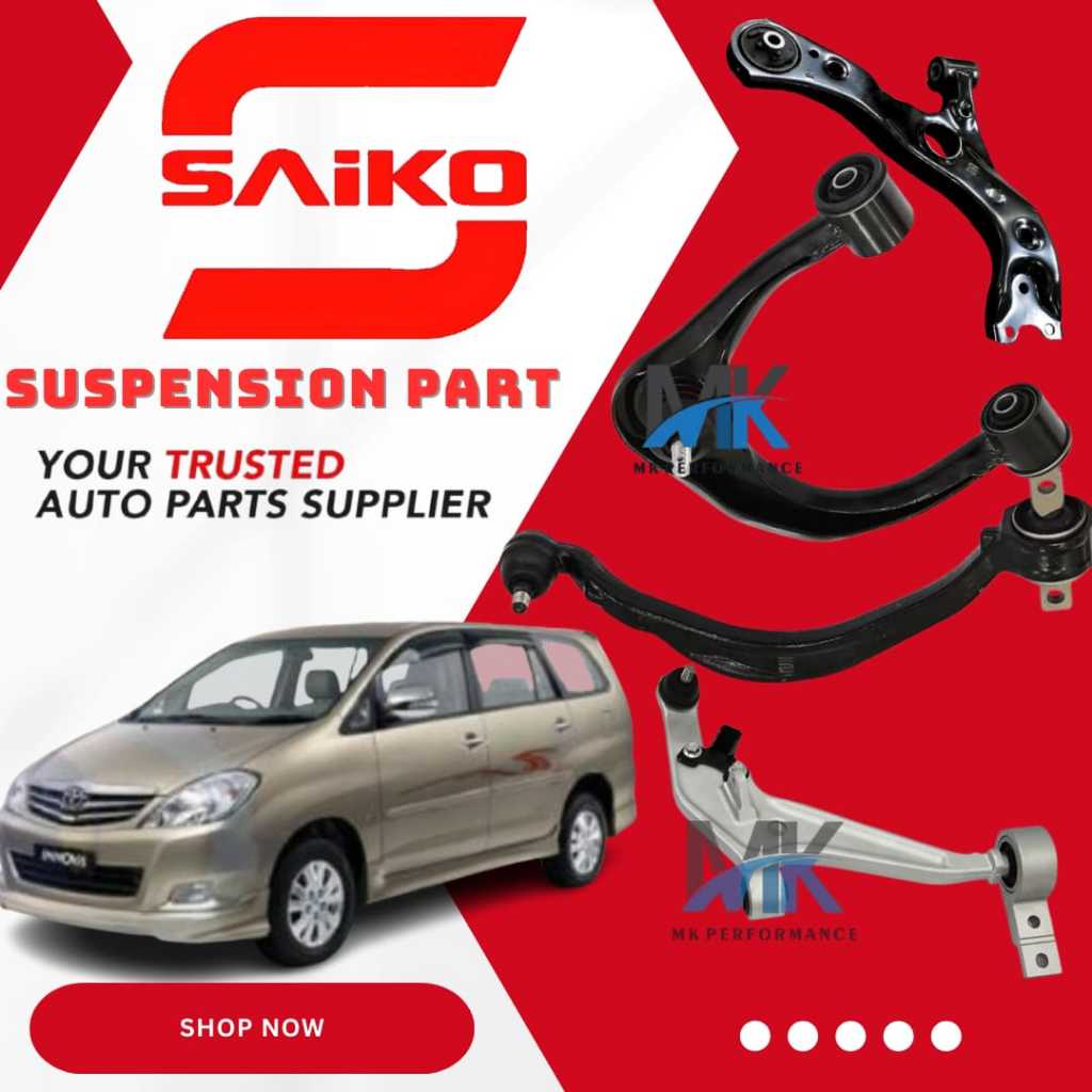 SAIKO ORIGINAL - TOYOTA INNOVA TGN40/TGN140 - LOWER ARM /CONTROL ARM ...