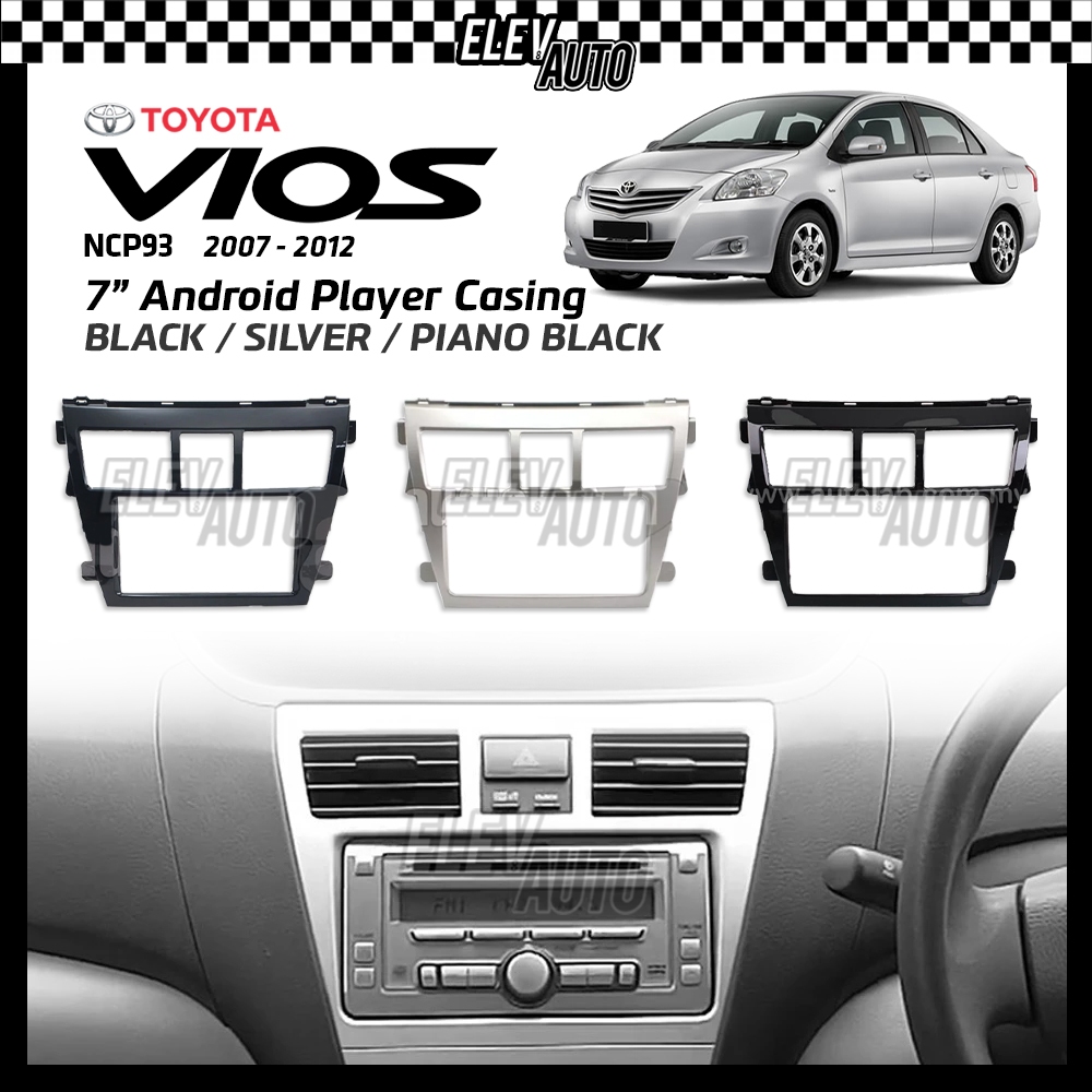 Toyota Vios NCP93 2007 - 2012 7" Android Player Casing Universal Size 2008 2009 2010 2011 ...