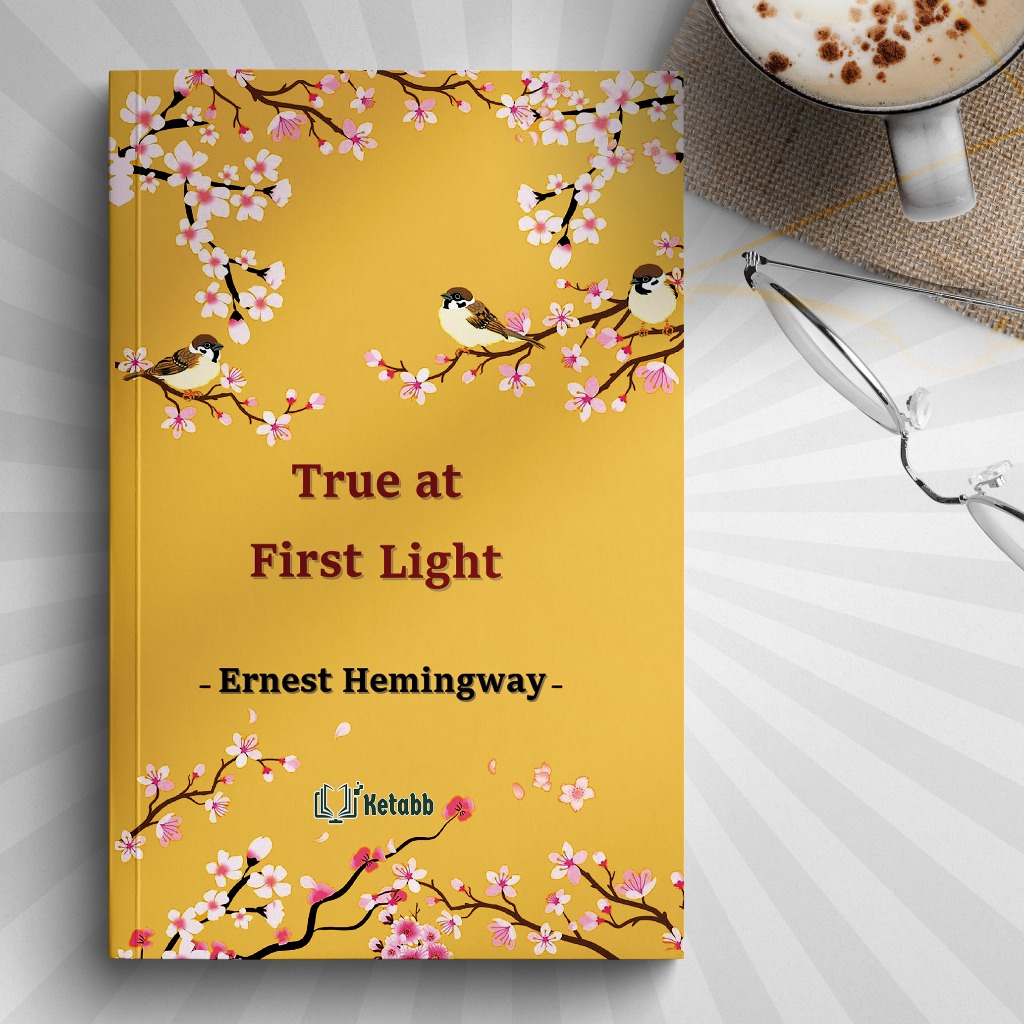 True at First Light by Ernest Hemingway | Shopee Malaysia