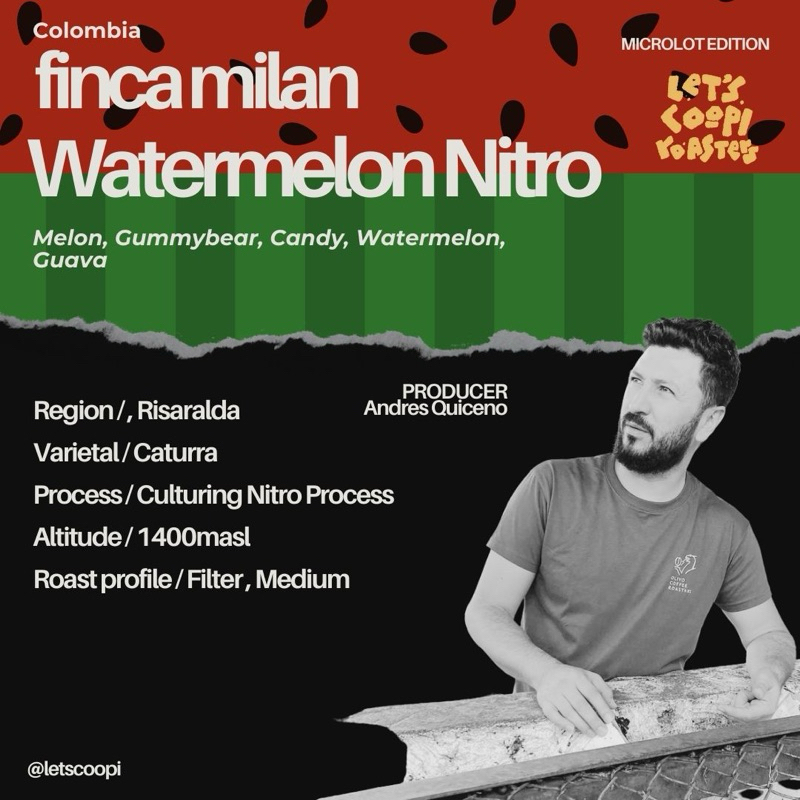 Let’s Coopi Specialty - Colombia Finca Milan Watermelon Nitro | Shopee Malaysia