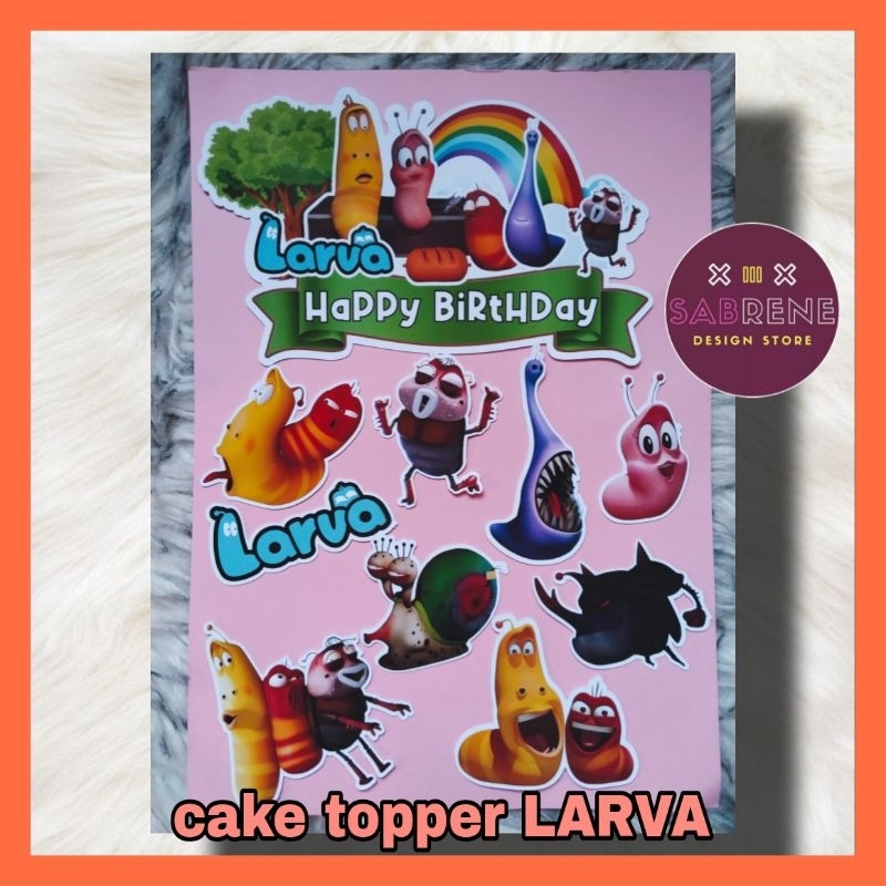 Cake Topper LARVA Ready Stock (FOC ADD NAME AND AGE) | Shopee Malaysia