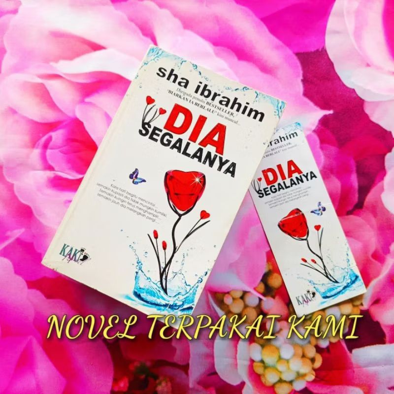 NOVEL DIA SEGALANYA - SHA IBRAHIM 📚 ADAPTASI KE DRAMA 📚 KAKI NOVEL 📚 ...