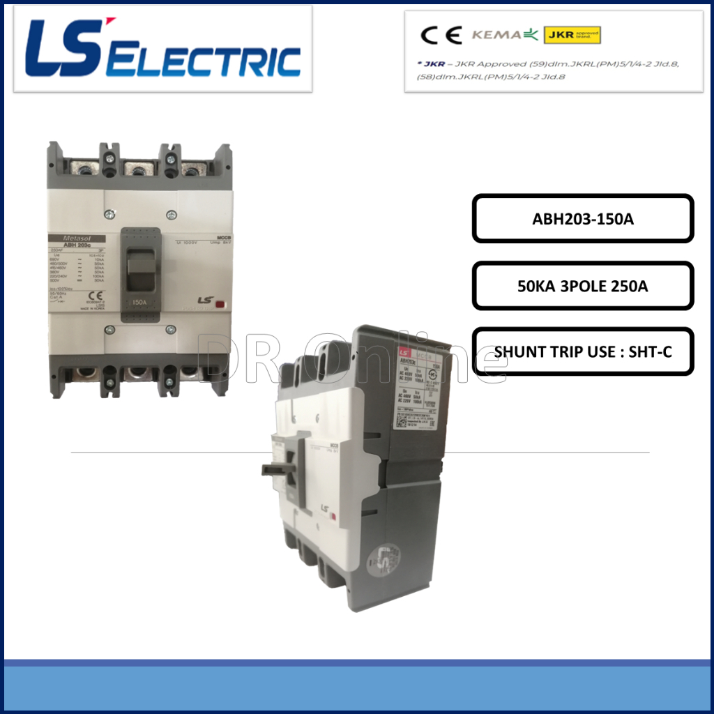 LS MCCB MOLDED CASE CIRCUIT BREAKER MCCB 3 POLE 50KA /100A150A/200A/250A (ABH203C) | Shopee Malaysia