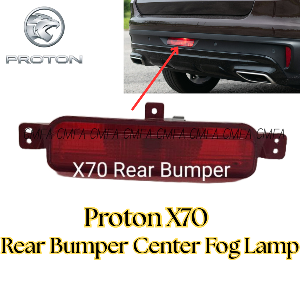 PROTON X70 Rear Bumper Center Fog Lamp Rear Bumper Brake Light Tail ...