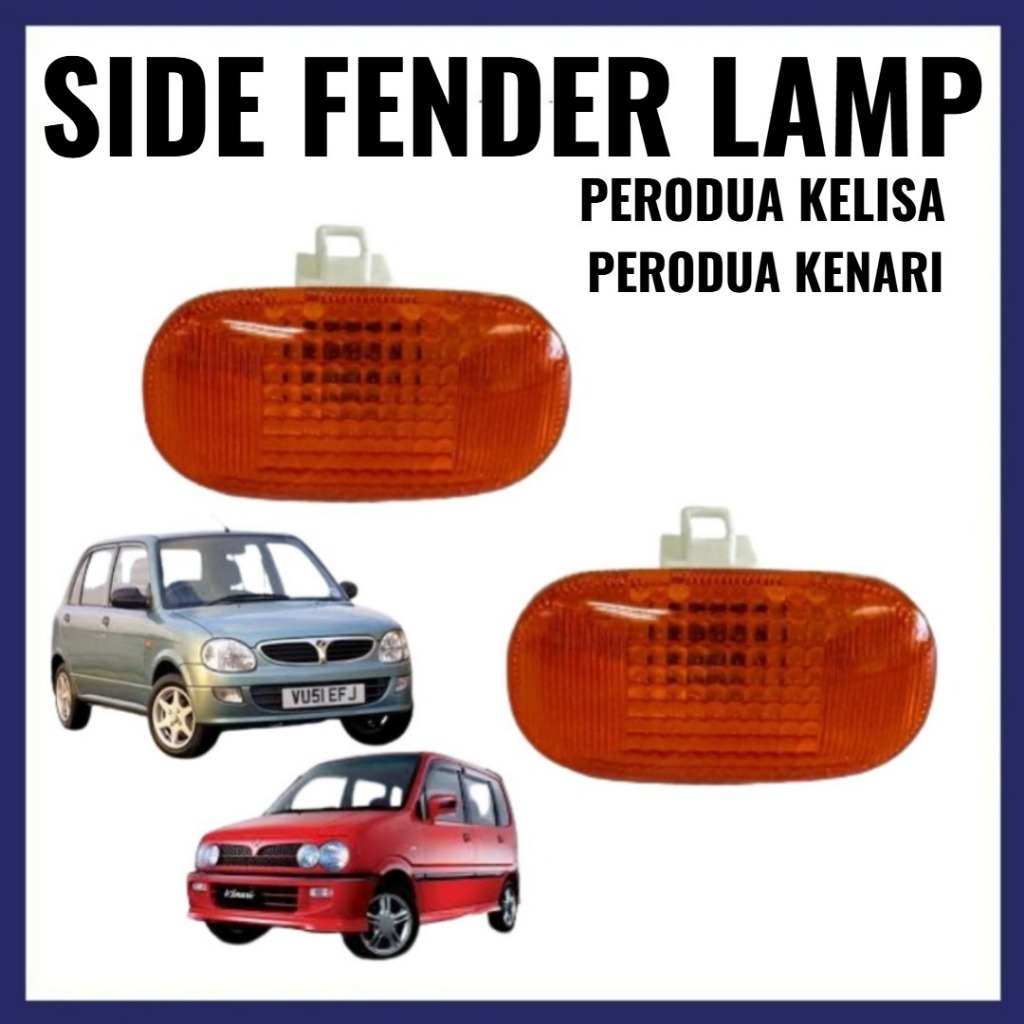 PERODUA KELISA KENARI SIDE FENDER MUDGUARD SIGNAL TURN LAMP LIGHT LAMPU ...