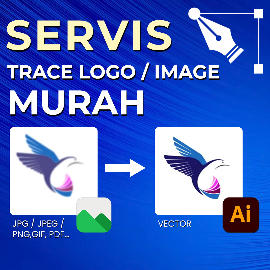 SERVIS TRACING LOGO / IMAGE MURAH | PDF PNG JPG JPEG TO AI EPS TRACE ...