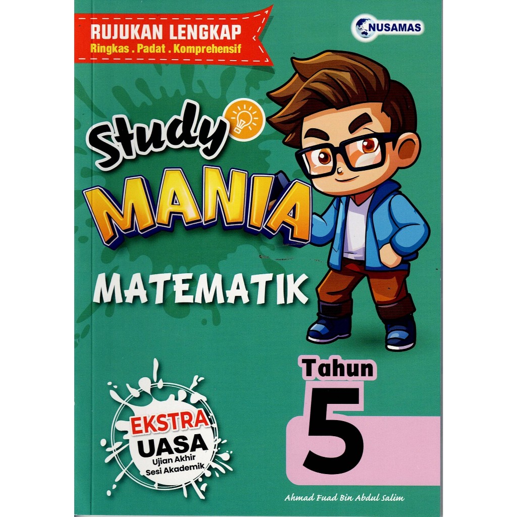 BUKU RUJUKAN ( 2025 ) : STUDY MANIA MATEMATIK TAHUN 5 ( EKSTRA UASA ...