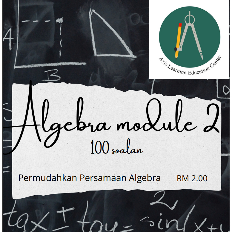Algebra Module 2 KSSM / Mathematic Algebra Module / Algebra Questions / Form 1, Form 2, Form 3 ...