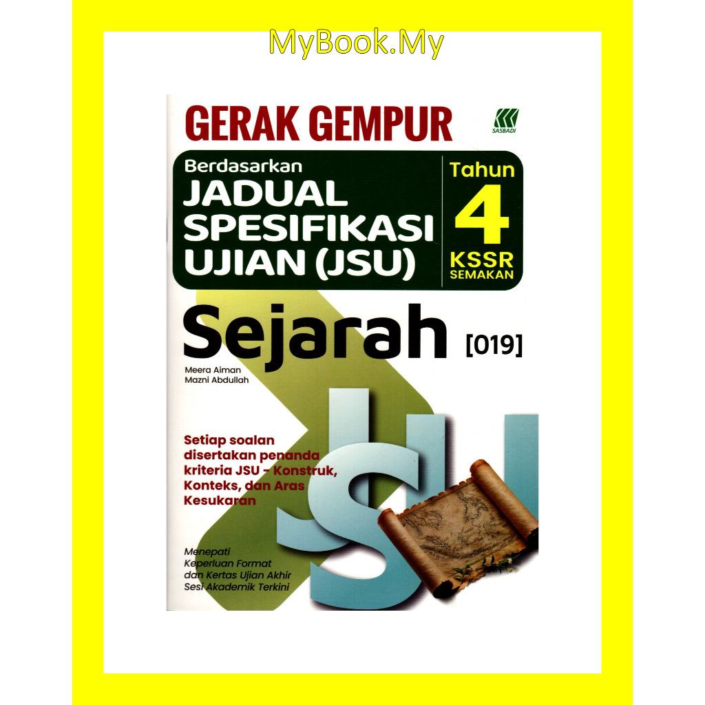 *BARU* MyB Buku Latihan : Sejarah Tahun 4 - Gerak Gempur Jadual Spesifikasi Ujian JSU (Sasbadi ...