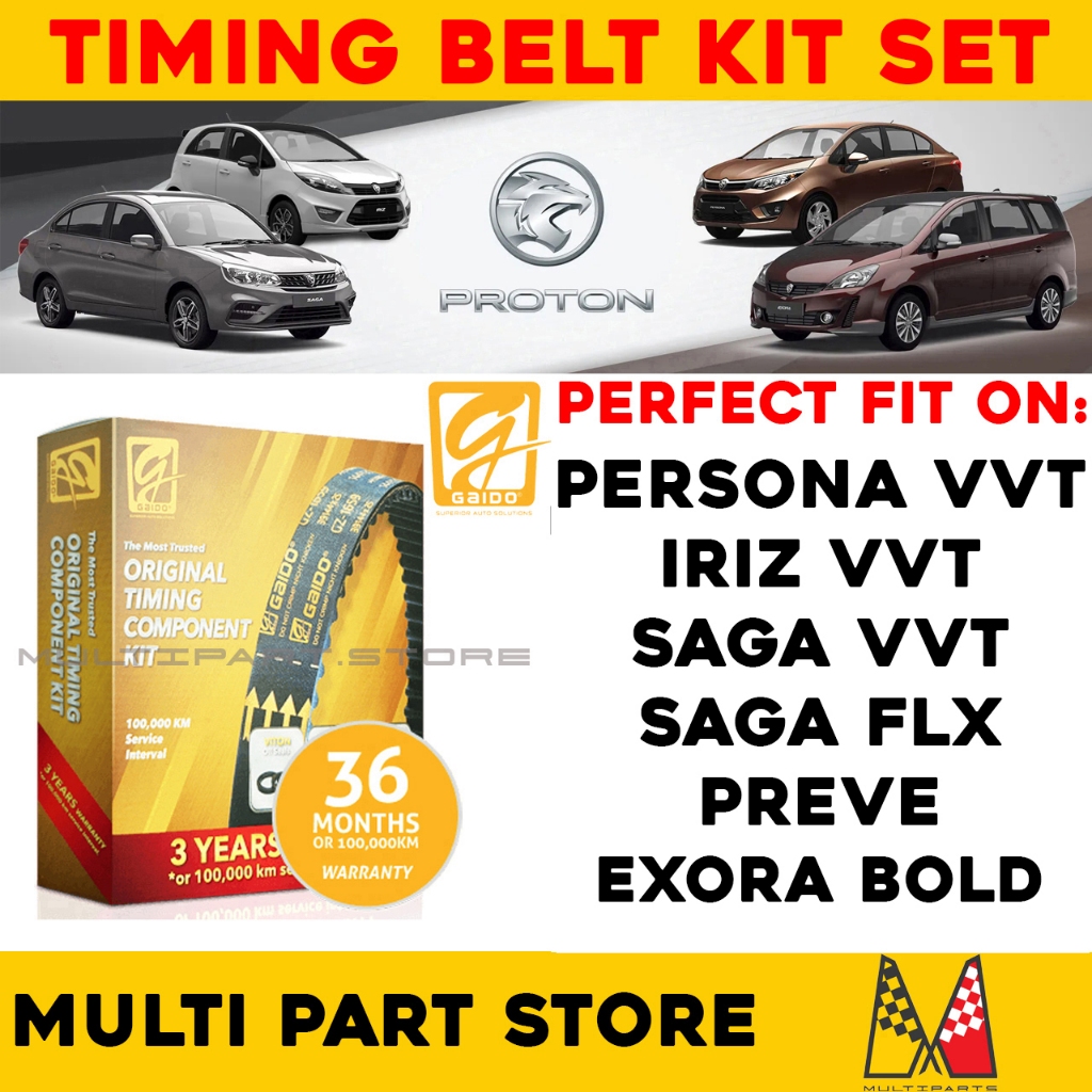【GAIDO】Timing Belt Set Proton Persona Iriz Saga FLX VVT Exora Bold ...