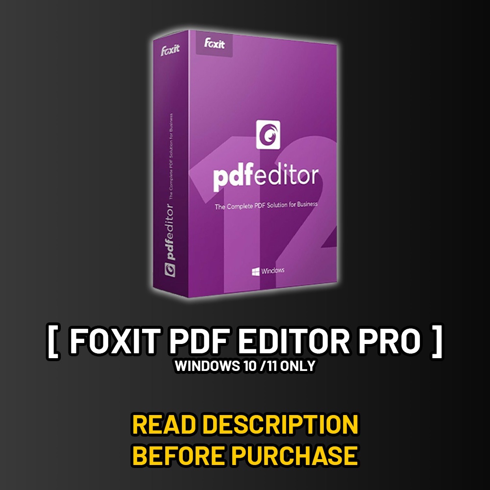 Foxit PDF Editor Pro | Unlimited No Expiry - Win10 & 11 only | Shopee Malaysia