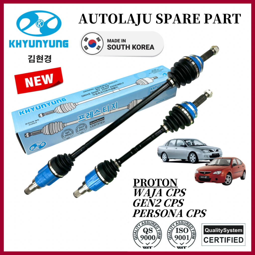 [KHYUNYUNG] PROTON WAJA CPS / GEN2 CPS / PERSONA CPS DRIVE SHAFT ...