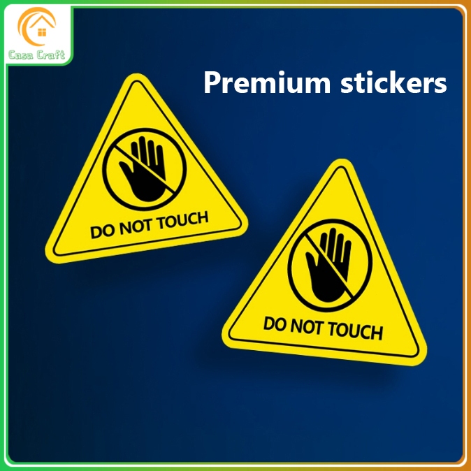 Dilarang Sentuh Pelekat Do Not Touch Sticker Safety Label Warning Sign ...
