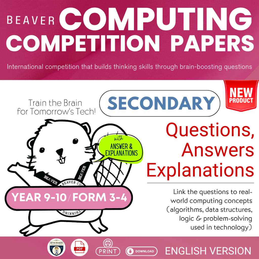40 BEAVER COMPUTING CHALLENGE Past Papers + Answer | Secondary Grade 9/ ...