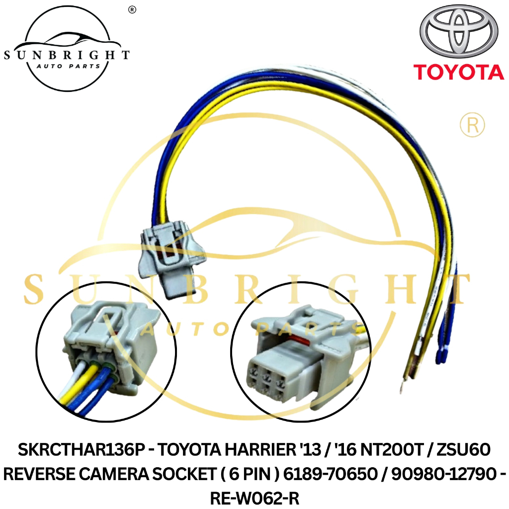 TOYOTA HARRIER '13 / '16 NT200T / ZSU60 REVERSE CAMERA SOCKET ( 6 PIN ...