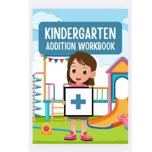 KINDERGARTEN ADDITION WORKBOOK (21 PAGES) | Shopee Malaysia