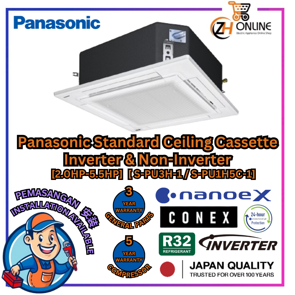 Panasonic 2.0HP 5.5HP Ceiling Cassette Inverter & Non-Inverter Nanoe X R32 S-PU3H-1 / S-PU1H5C-1 ...