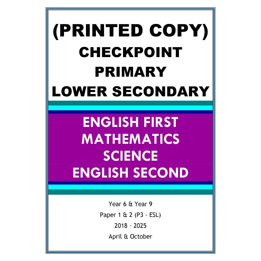 Checkpoint Primary Y6 & Lower Secondary Y9 Math, English, Science, ESL ...