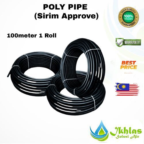 HDPE POLY PIPE (SIRIM ) Approve 100 Meter per roll / 20mm ,25mm ...