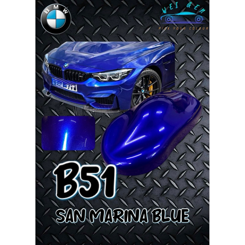 B51* BMW- SAN MARINA BLUE ( 2K PAINT HIGH TEMPERATURE) | Shopee Malaysia