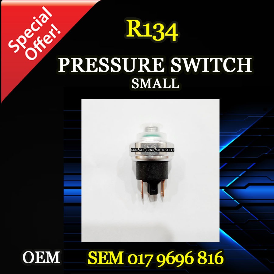 R134 SMALL H/L NEW PRESSURE SWITCH/ SUIS (CAR AIRCOND SYSTEM) | Shopee ...