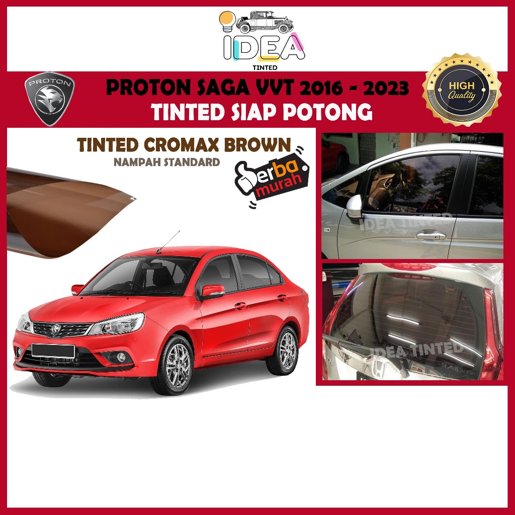 Proton Saga VVT 2016-2023_Full Set_TINTED CROMAX BROWN/COKLAT Tinted ...