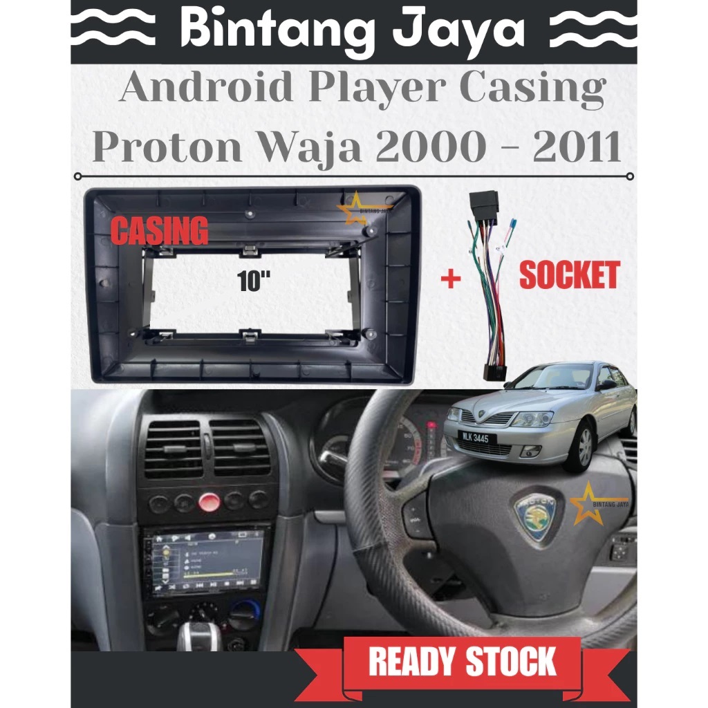 Android Player Casing 10" Proton Waja 2000 - 2011 (With/Without Proton ...