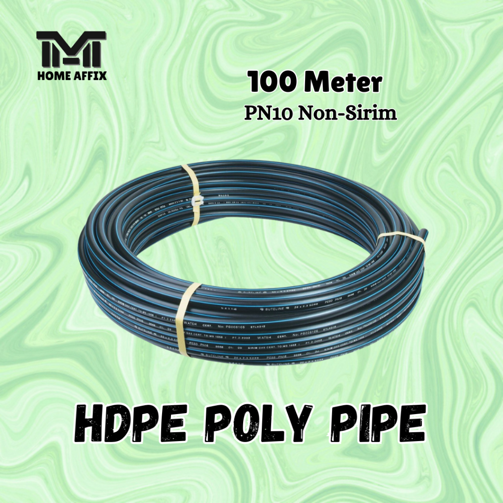 CS "NO SIRIM" 100m PN10 HDPE Poly Pipe Poly Paip Tebal/Poly Pipe High ...