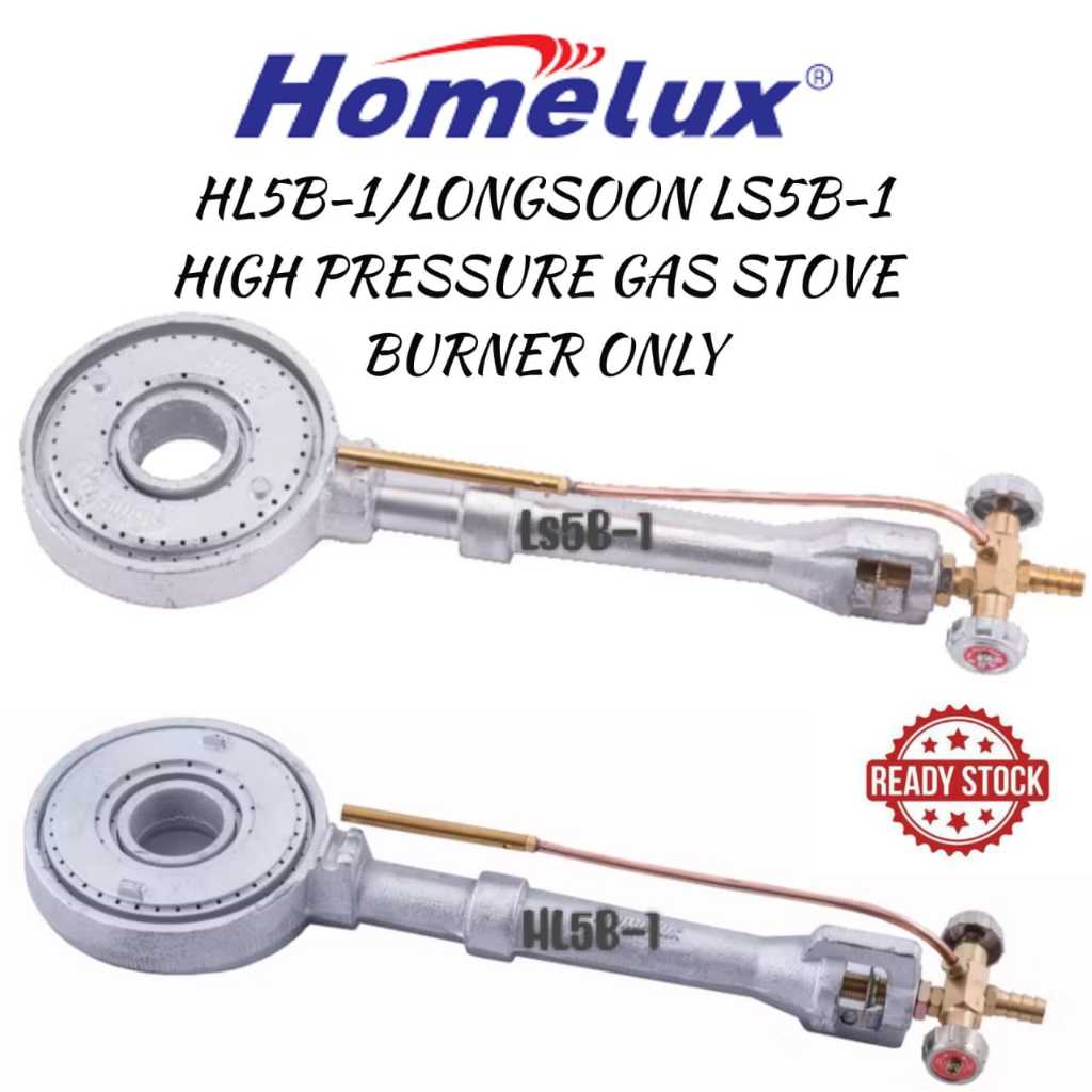 Homelux HL5B-1 / LONGSOON LS5B-1 High Pressure Gas Stove (Burner only ...