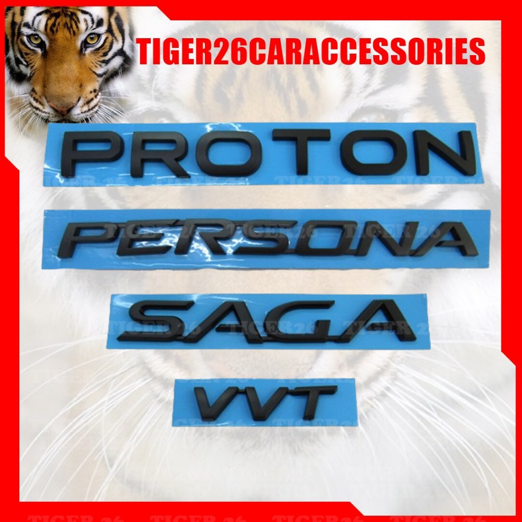 MATTE BLACK LOGO EMBLEM PROTON SAGA PERSONA VVT WORD WORDING TULISAN ...