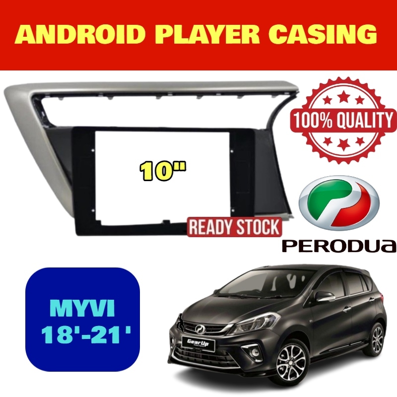 Perodua Myvi 2018-2021 10" Android Player Casing + Socket | Shopee Malaysia