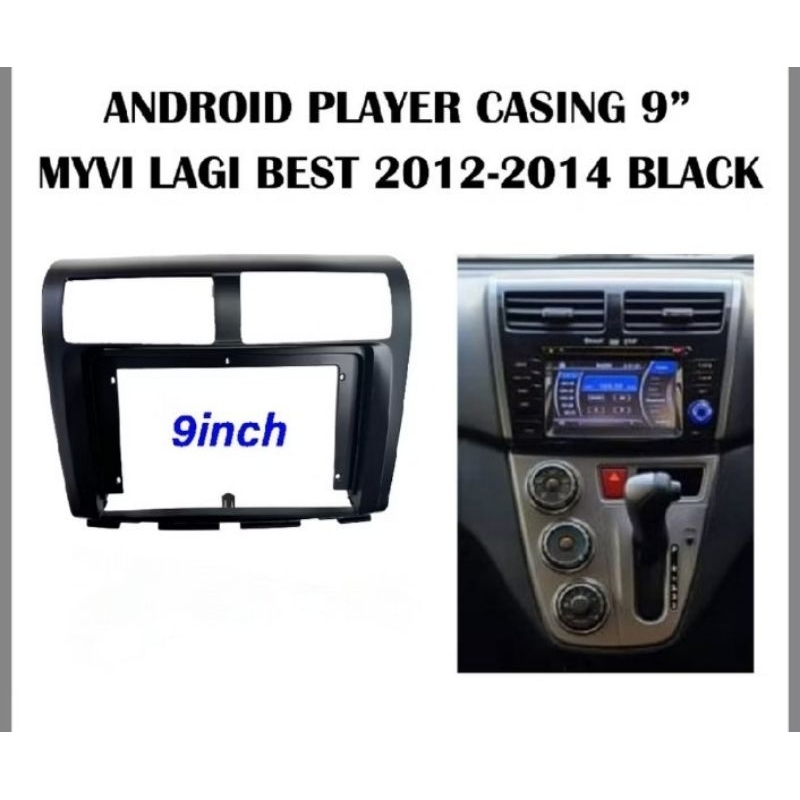 Android Player Casing 9" Perodua Myvi Lagi Best 2012-2014(Black) No ...