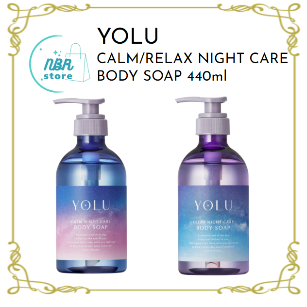 YOLU CALM NIGHT CARE/RELAX NIGHT CARE BODY SOAP 440ml | Shopee Malaysia