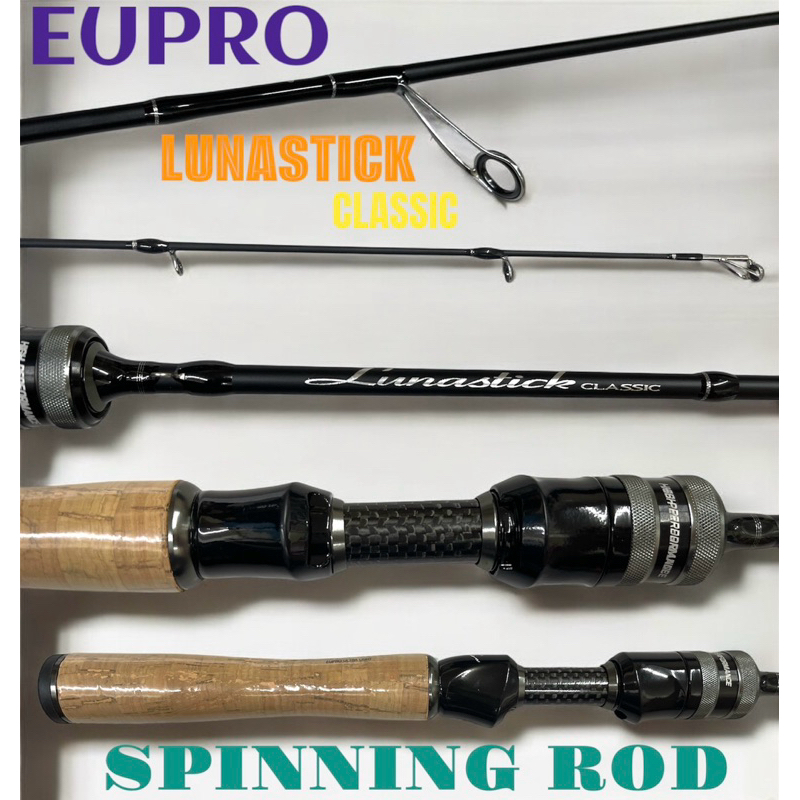 EUPRO LUNASTICK CLASSIC SINGLE HAND SPINNING AND CASTING FISHING ROD ...
