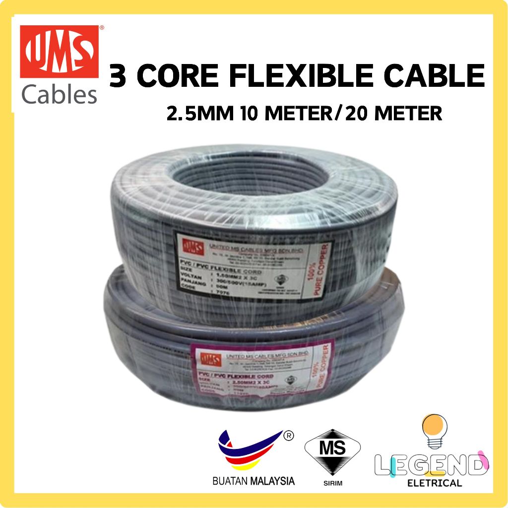 UMS Cable Wire 2.5mm x 3-Core PVC Flexible 3 Cores (20Amp) 10 meter ...