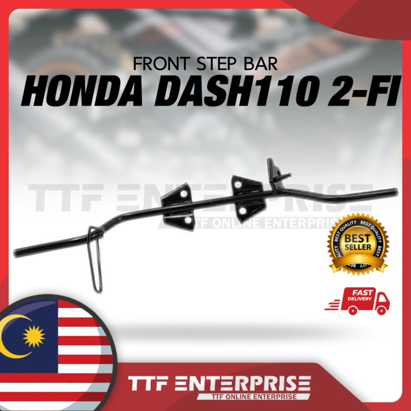 HONDA DASH110 2-FI FRONT STEP BAR PEMIJAK KAKI BESI DEPAN FRONT ...
