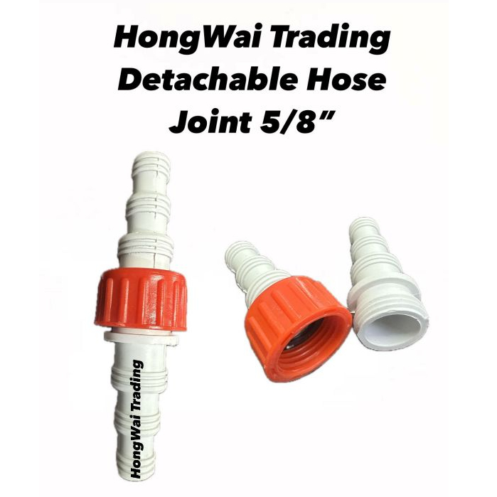 HongWai Trading Detachable Hose Joint/ Penyambung Hose Boleh Di Buka ...